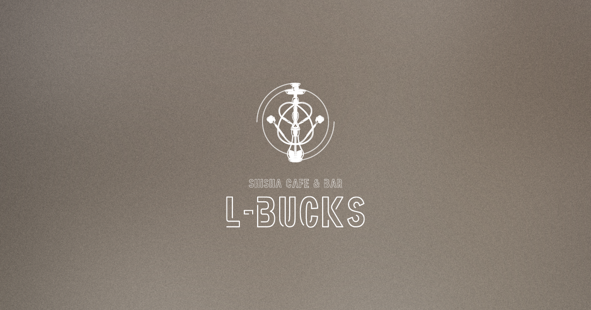 大阪梅田のシーシャカフェ&バーL-BUCKS（エルバックス）｜個室完備でリラックス空間をご提供